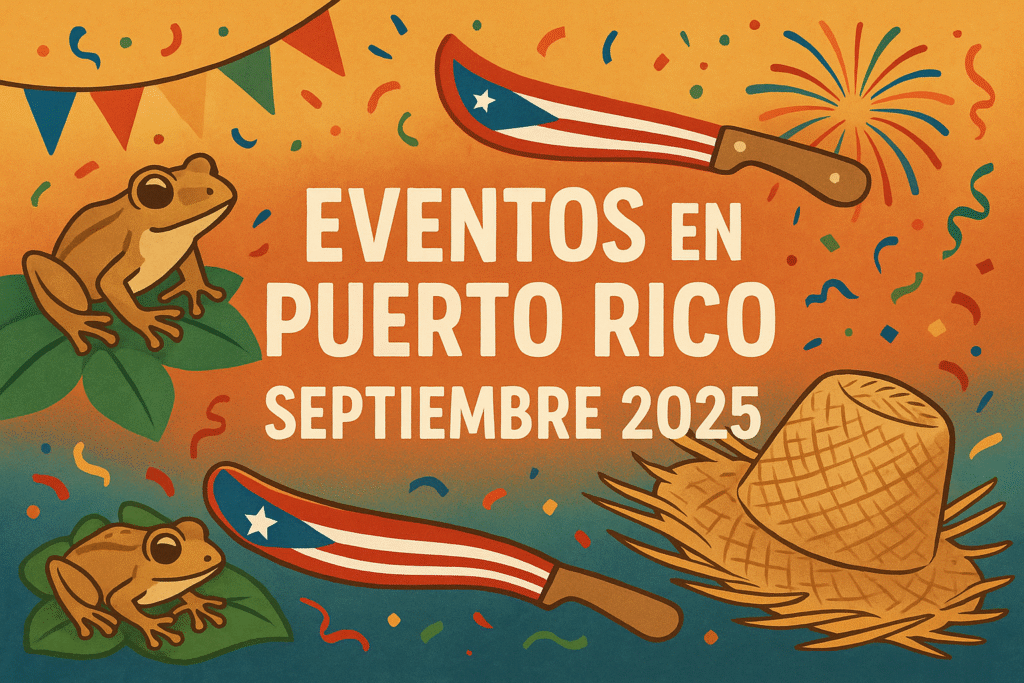 Eventos en Puerto Rico – Septiembre 2025